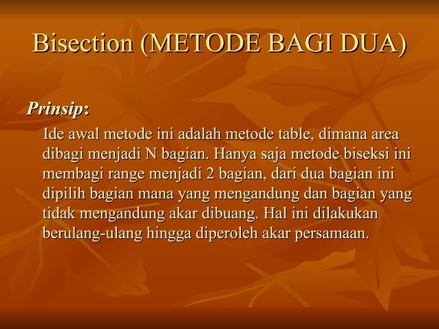 2-metode-bagi-dua(Bisection Method for Student).ppt