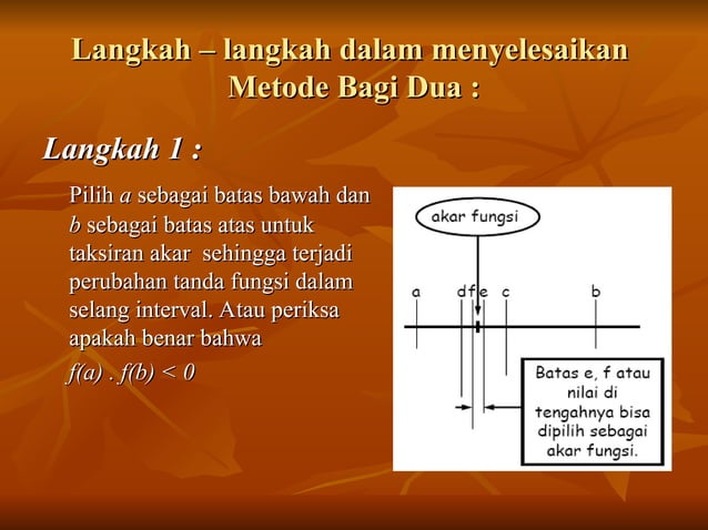 2-metode-bagi-dua(Bisection Method for Student).ppt