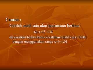 2-metode-bagi-dua(Bisection Method for Student).ppt