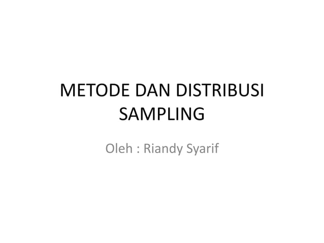 2-metode-dan-distribusi-sampling.pdf