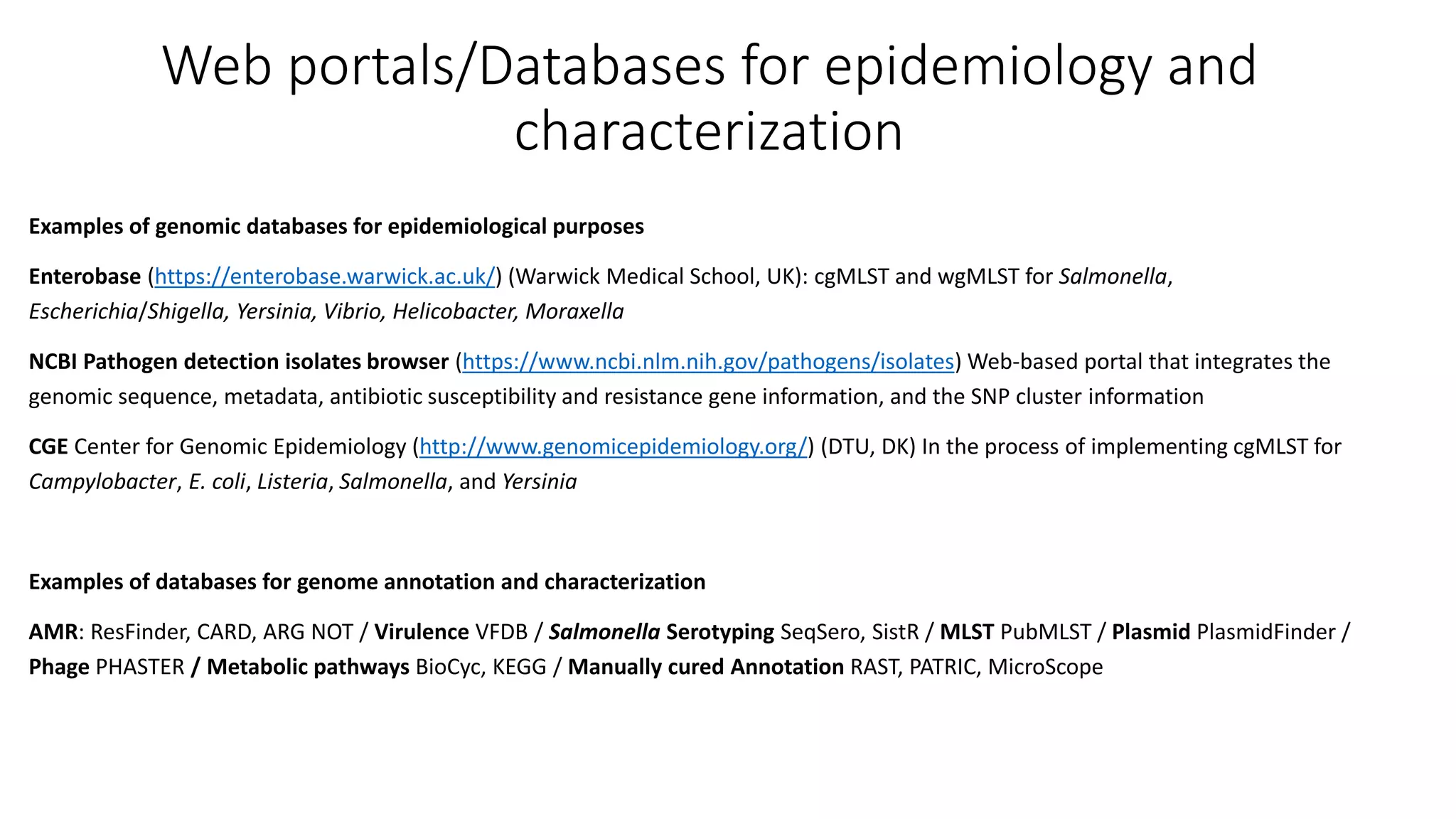 Overview of the commonly used sequencing platforms, bioinformatic search tools and databases ...