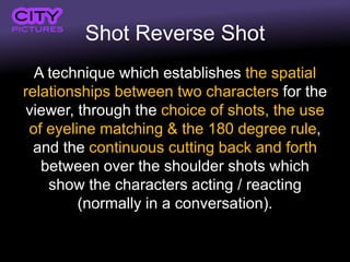 Lecture 2) Motivational editing, shot reverse shot & the 180 degree ...