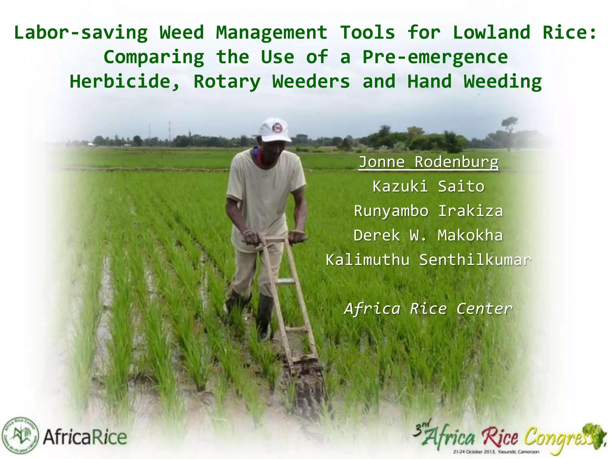 Th2_Labor-saving Weed Management Tools for Lowland Rice: Comparing the ...