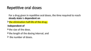2- MULTIPLE-ORAL-DOSE REGIMEN.pptx pharmacy | PPTX