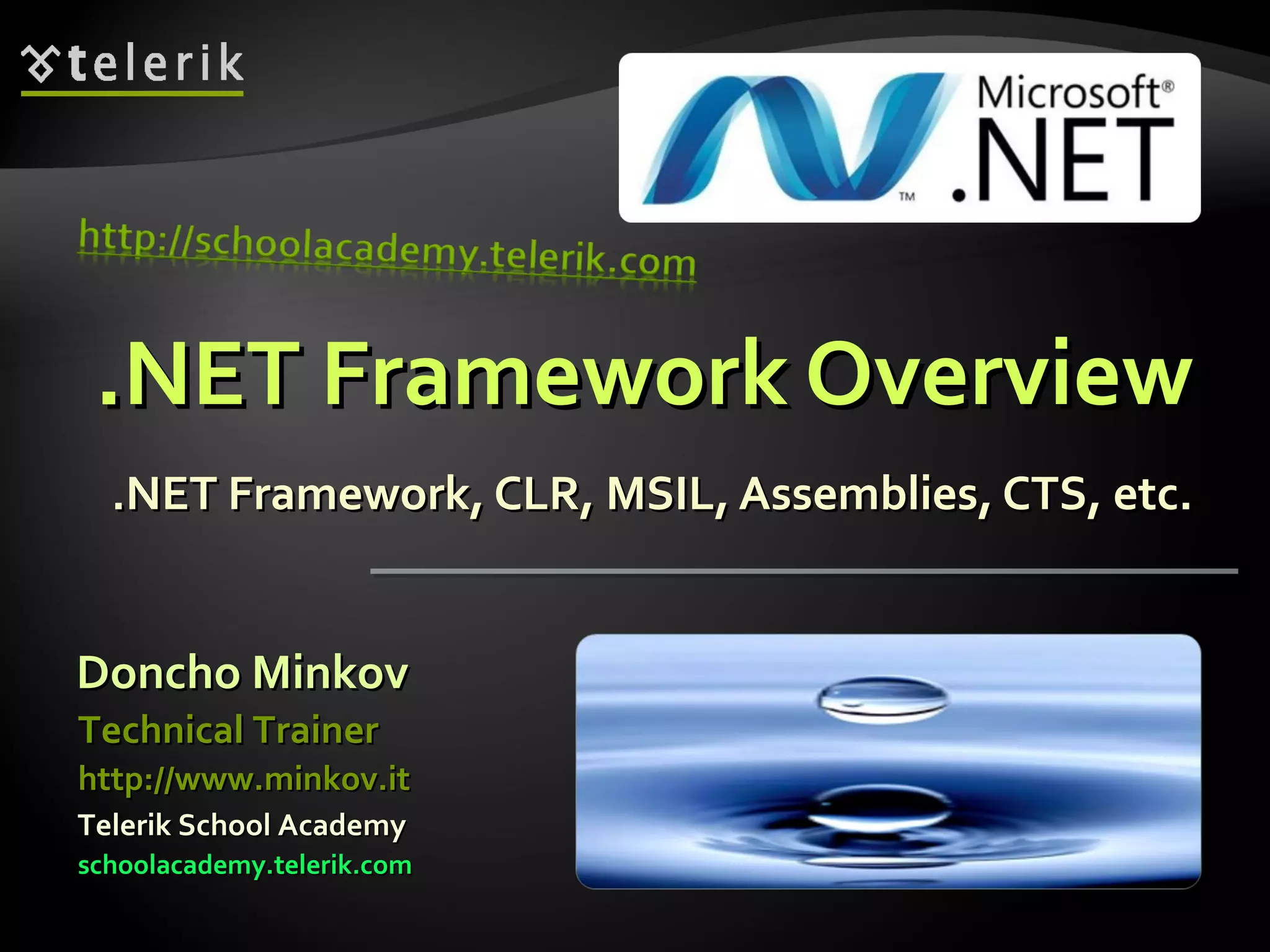 .NET Framework Overview | PPT | Operating Systems | Computer Software and Applications