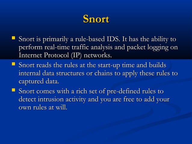 Network Intrusion Detection System Using Snort | PPT | Internet | Computing