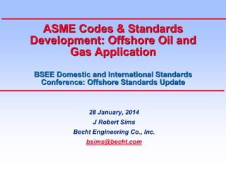 2-offshore-standards-update-sims-j-robert.pdf