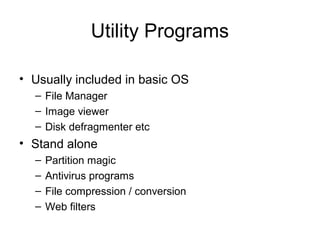 2 operating systems and utility softwares | PPT