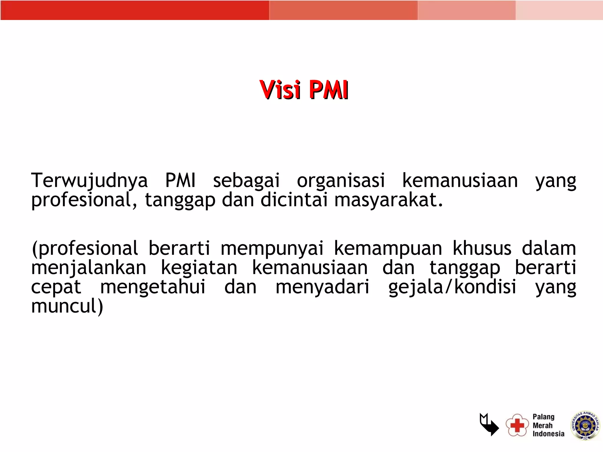 Organisasi PMI PPT (Materi PMR) | PPT