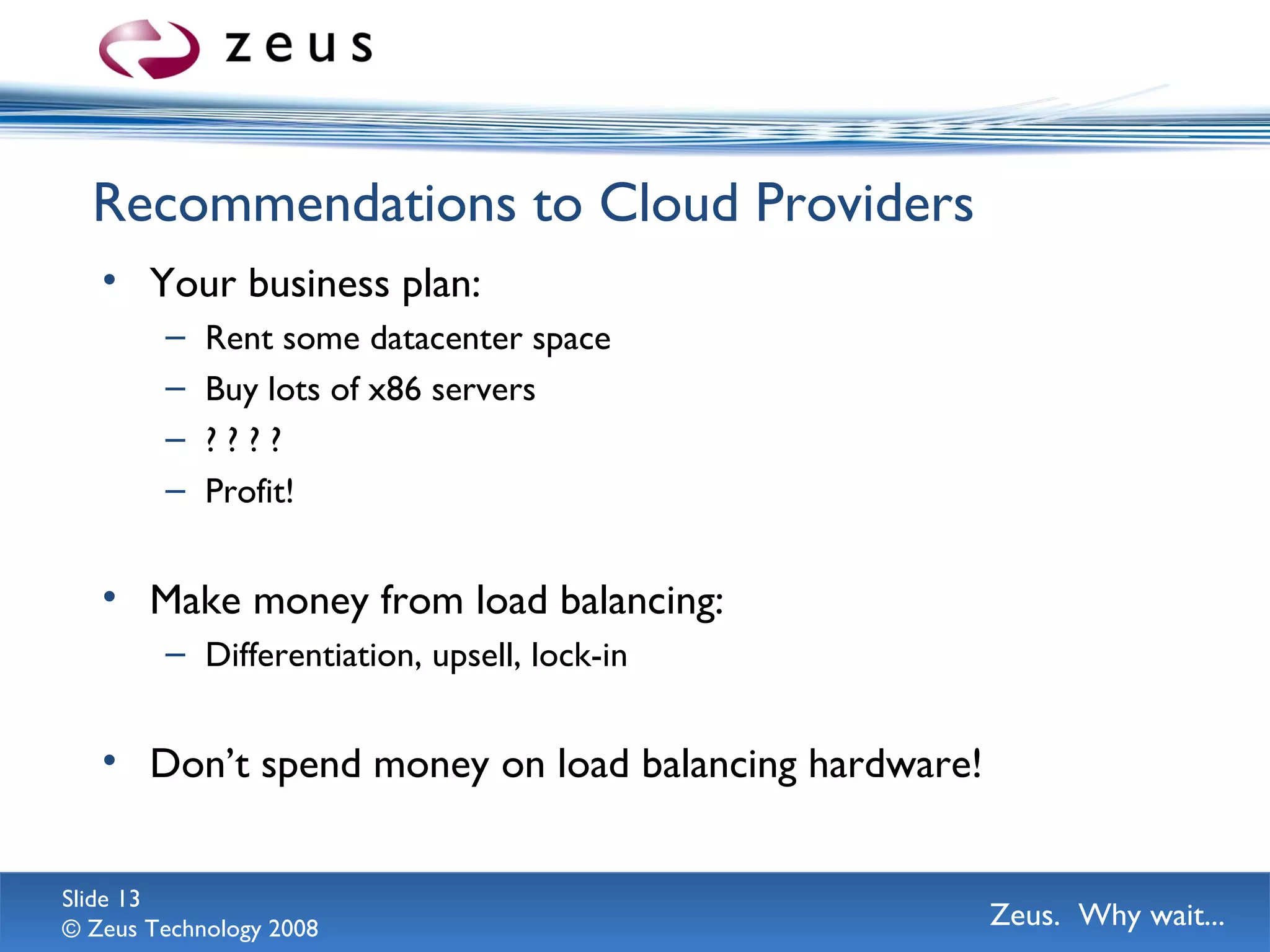 CloudCamp London 3 - Zeus - Owen Garret | PPT