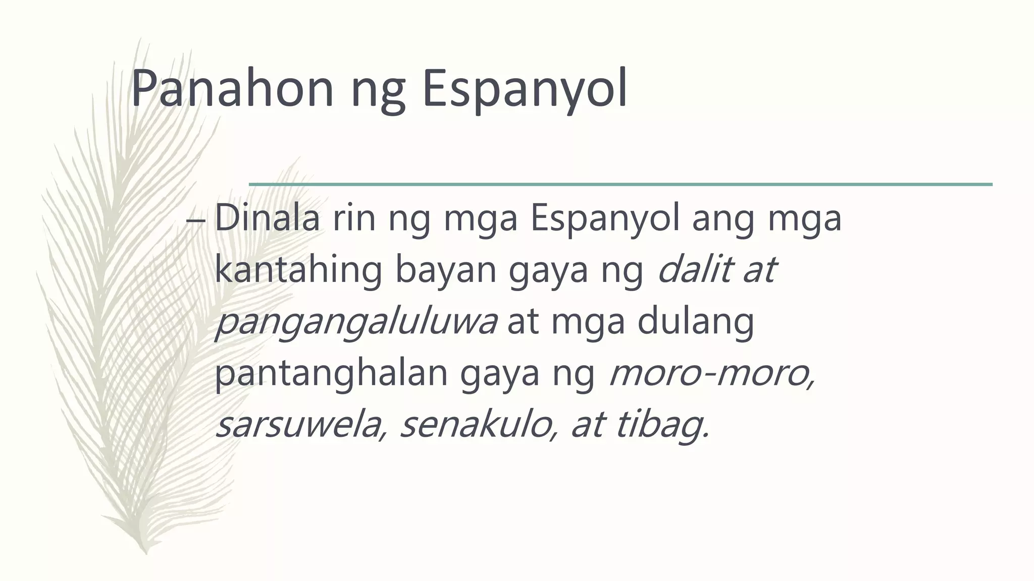 2 pahapyaw na kasaysayan ng mayamang panitikang pilipino | PPTX