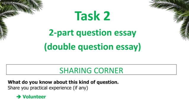 2-part quesion essay_ teaching_v2-Slideshare 1.pptx