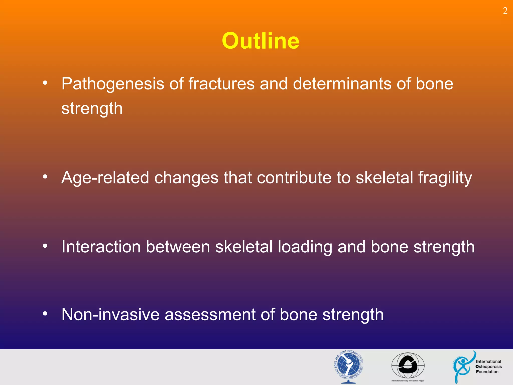 Fragility Fractures - Pathogenesis-Biomechanical View | PPT