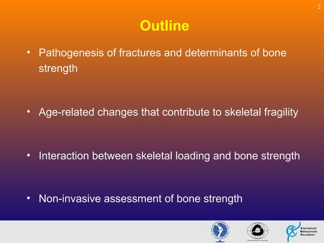 Fragility Fractures - Pathogenesis-Biomechanical View | PPT