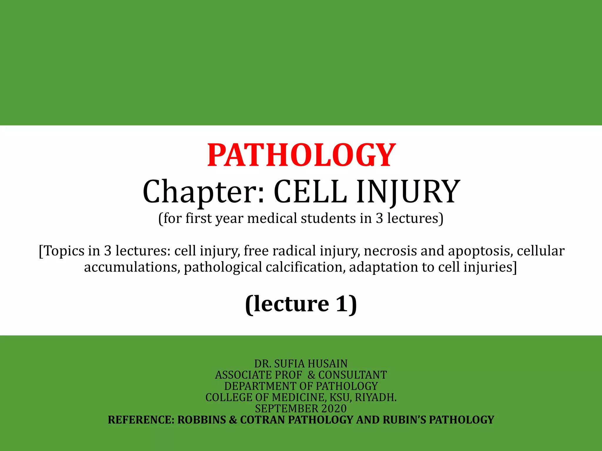 2- Pathology CELL INJURY L1 Medical Sept 2020.ppt