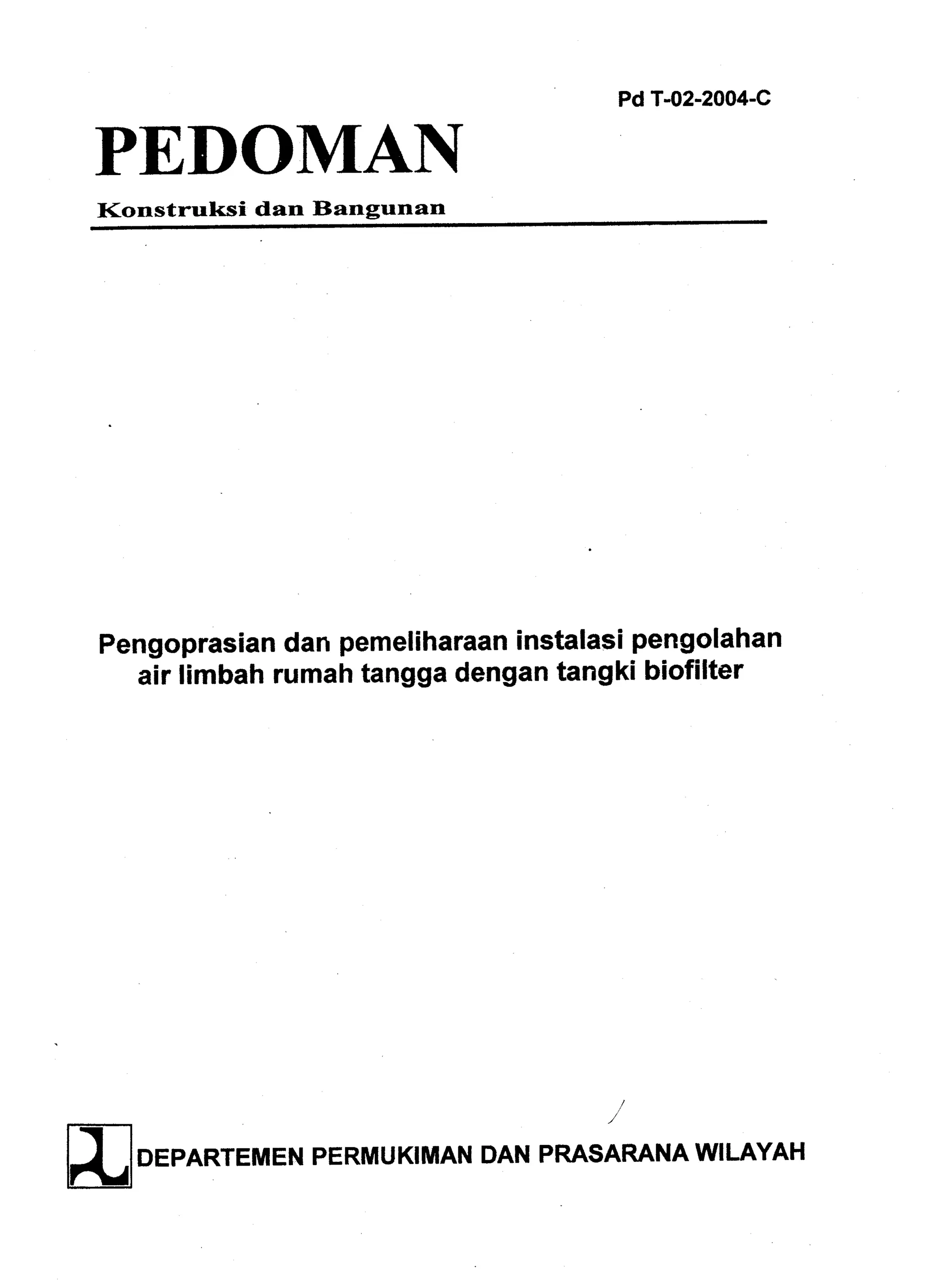 Pengoperasian dan Pemeliharaan Instalasi Pengolahan Air Limbah Rumah ...