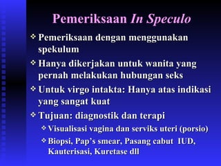 2.pemeriksaan ginekologi | PPT