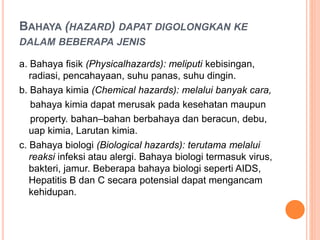 2-pengenalan bahaya dan resiko-20170913100029.ppt