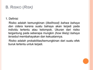 2-pengenalan bahaya dan resiko-20170913100029.ppt