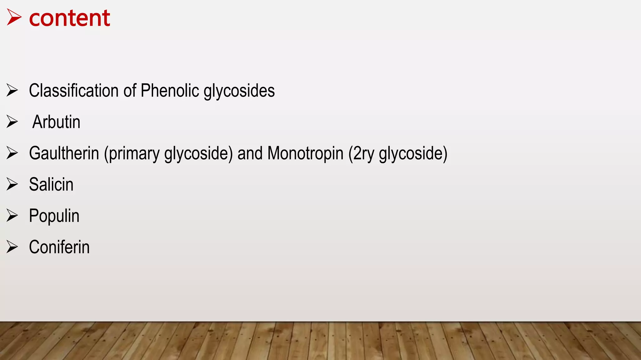 2-Phenolic glycosides - part 1.pptx