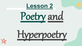 21st Century Literature-Poetry and Hyperpoetry .pptx