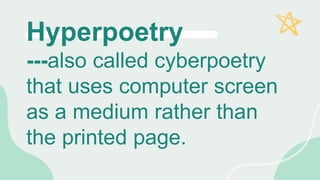 21st Century Literature-Poetry and Hyperpoetry .pptx