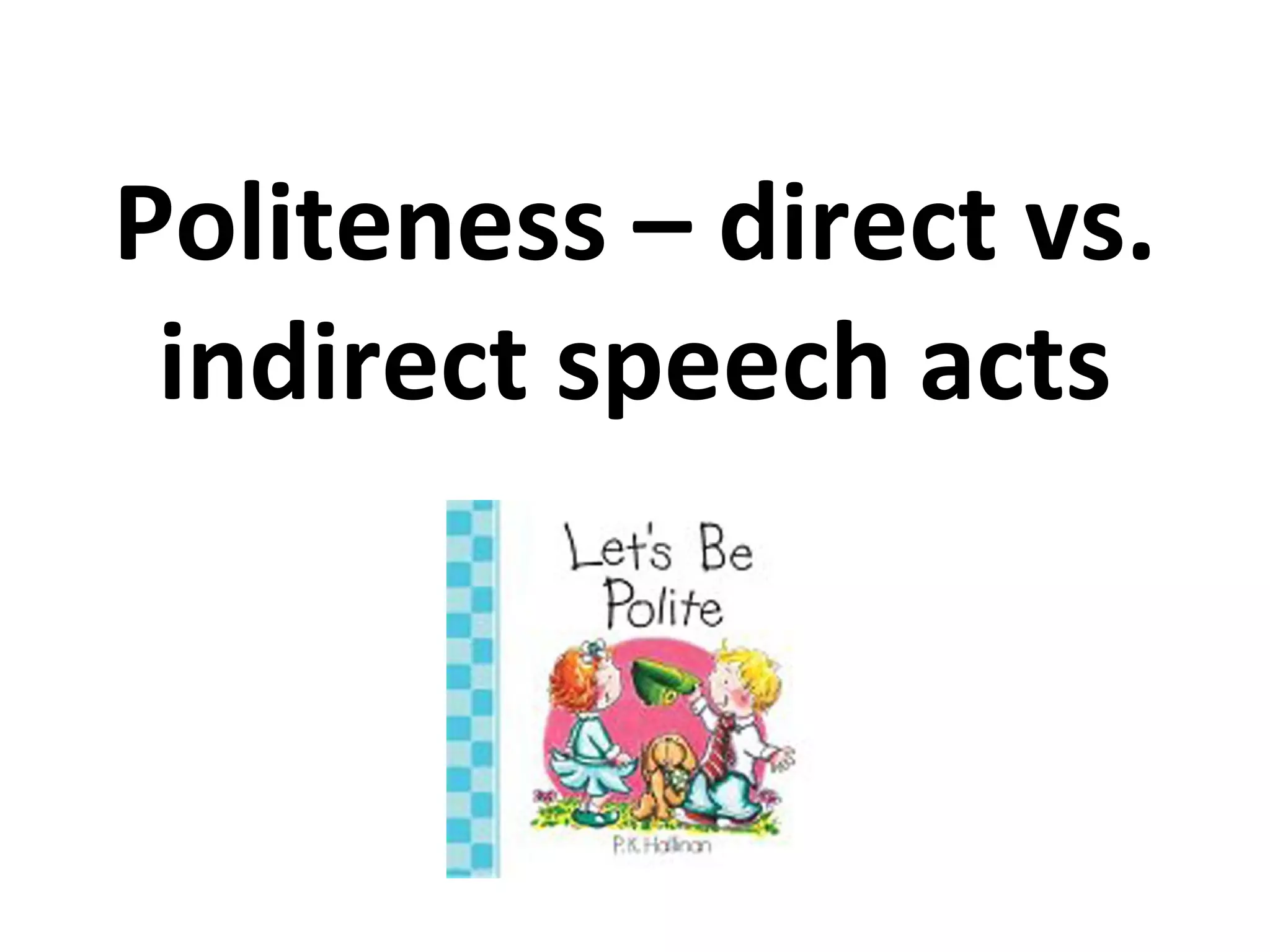 2 politeness scale | PPT | Bars & Restaurants | Attractions