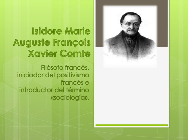 Comte y el Positivismo | PPT