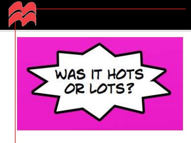 2. ppt lots hots | PPTX