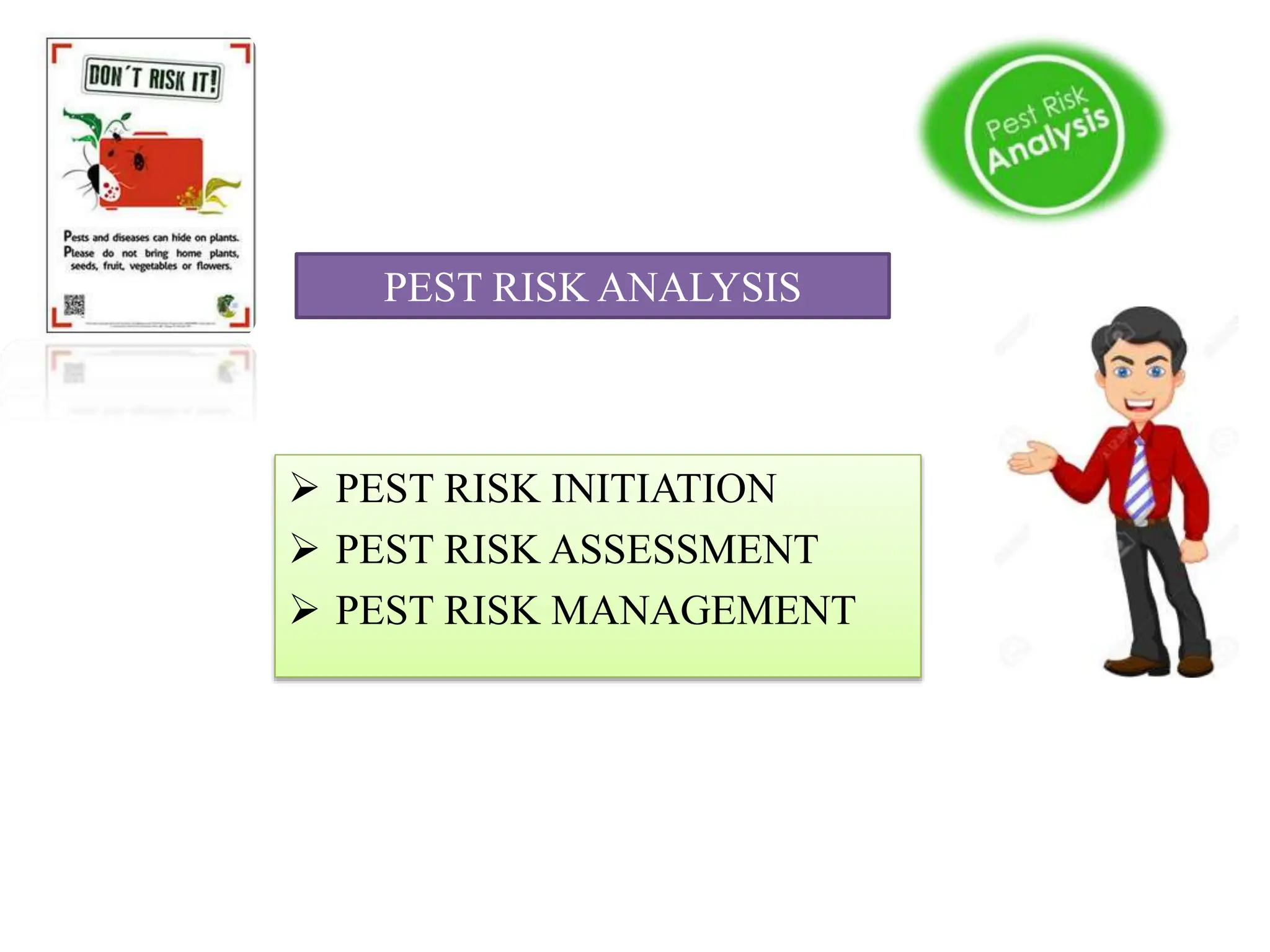 Pest risk analysis-Pest risk analysis (PRA) | PPTX