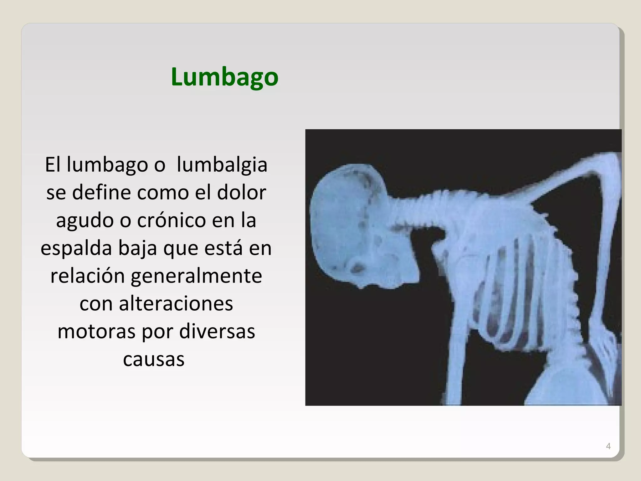 Problemas osteomusculares Lumbago | PPT