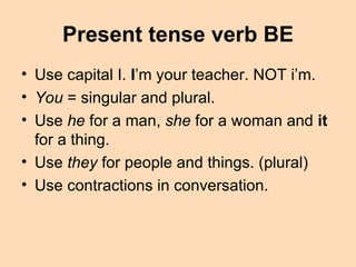 present tense verb be | PPT