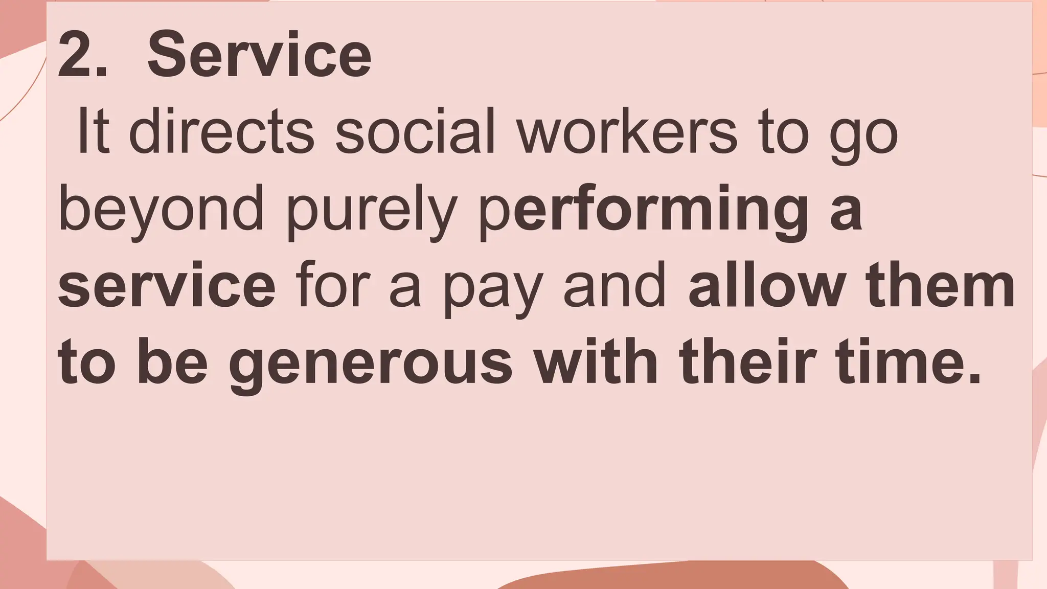 2-Principles and Core Values of the social workers | PPTX