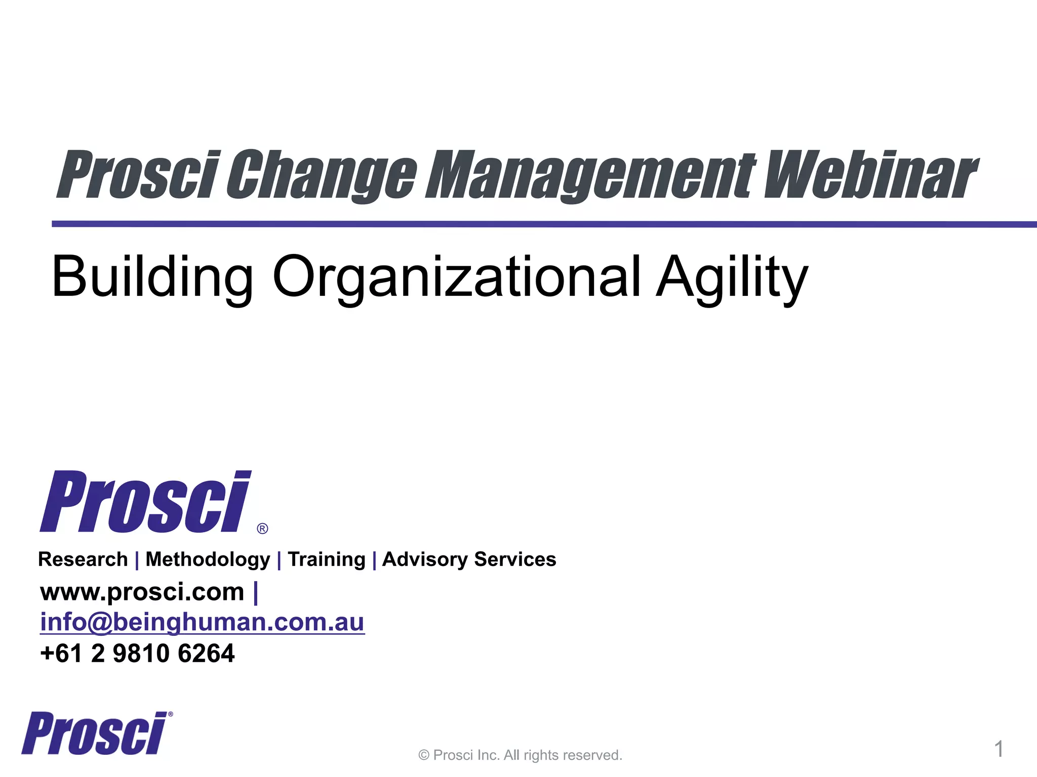 Prosci Change Management Webinar Building Organizational Agility | PDF