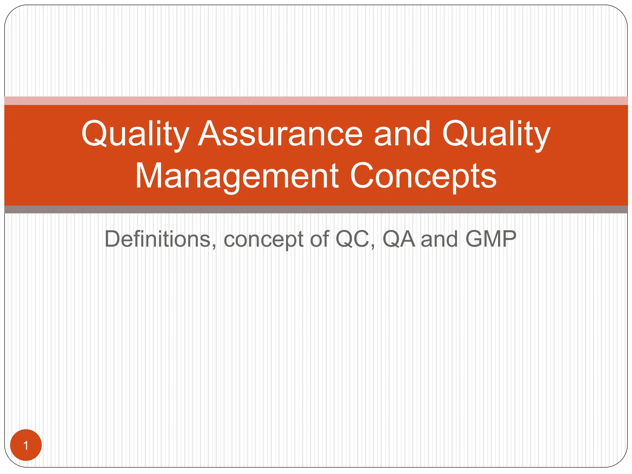 2-Quality-assurance-6th-Sem Quality control and GMP | PPTX