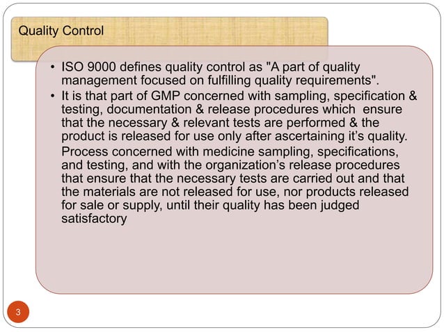 2-Quality-assurance-6th-Sem Quality control and GMP | PPTX