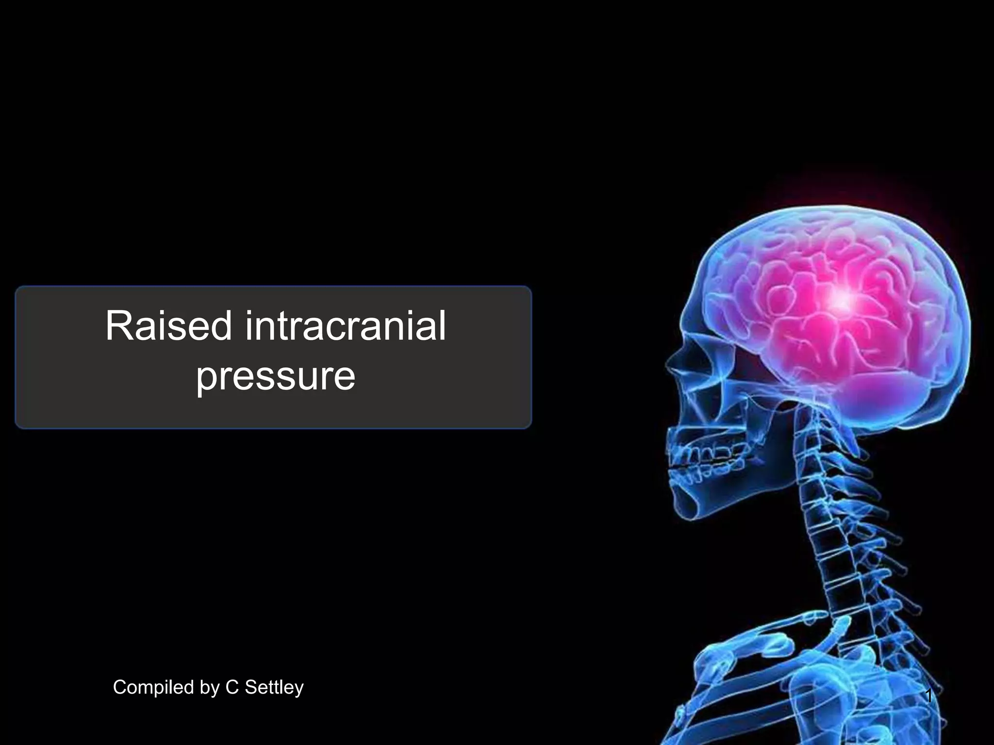 2 raised-intracranial-pressure | PPT