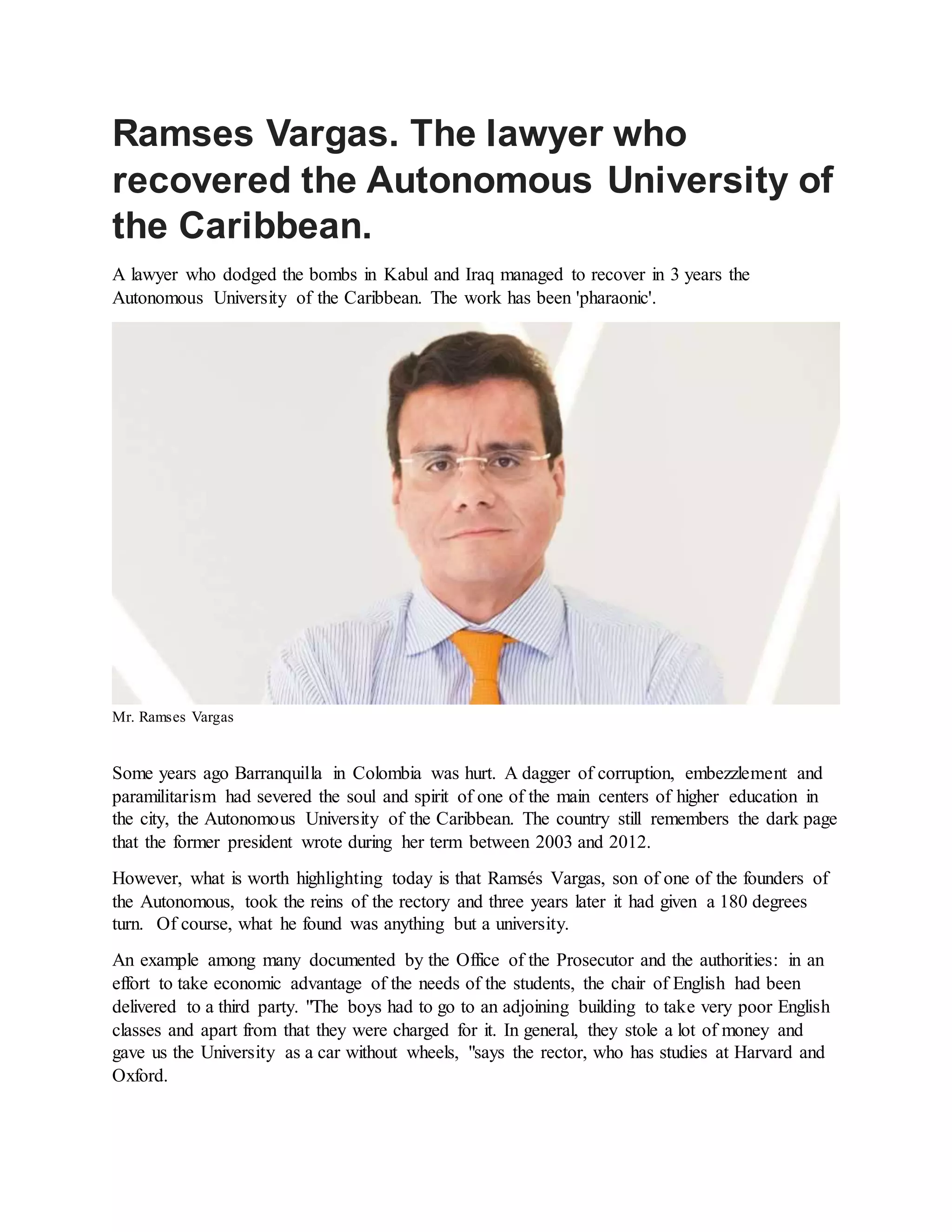 Ramses Vargas. The lawyer who recovered the Autonomous University of ...