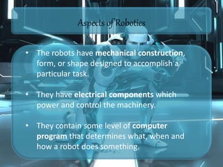 Robotics | PPTX | Robotics | Technology & Computing