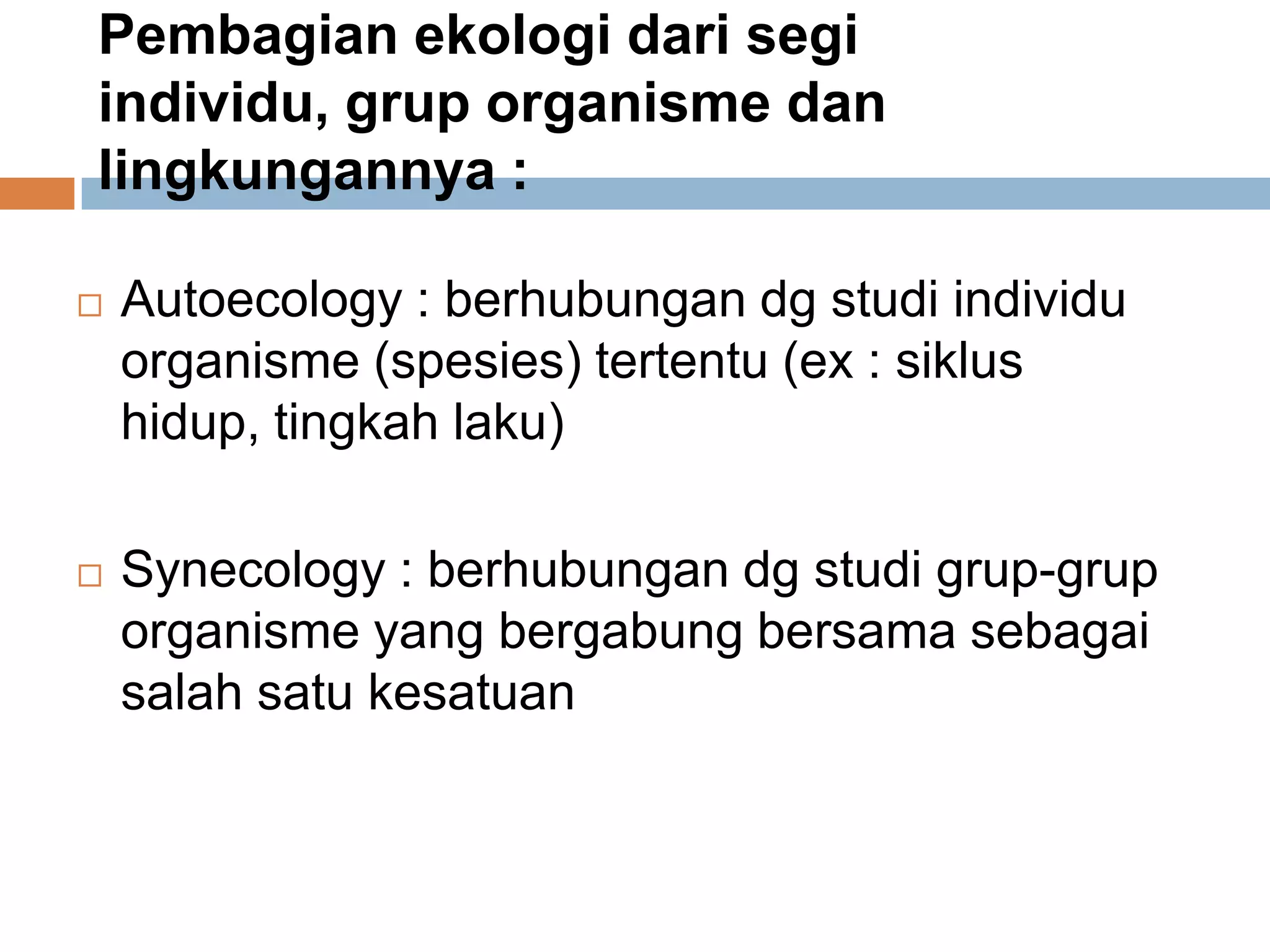 2. ruang lingkup ekologi | PPTX