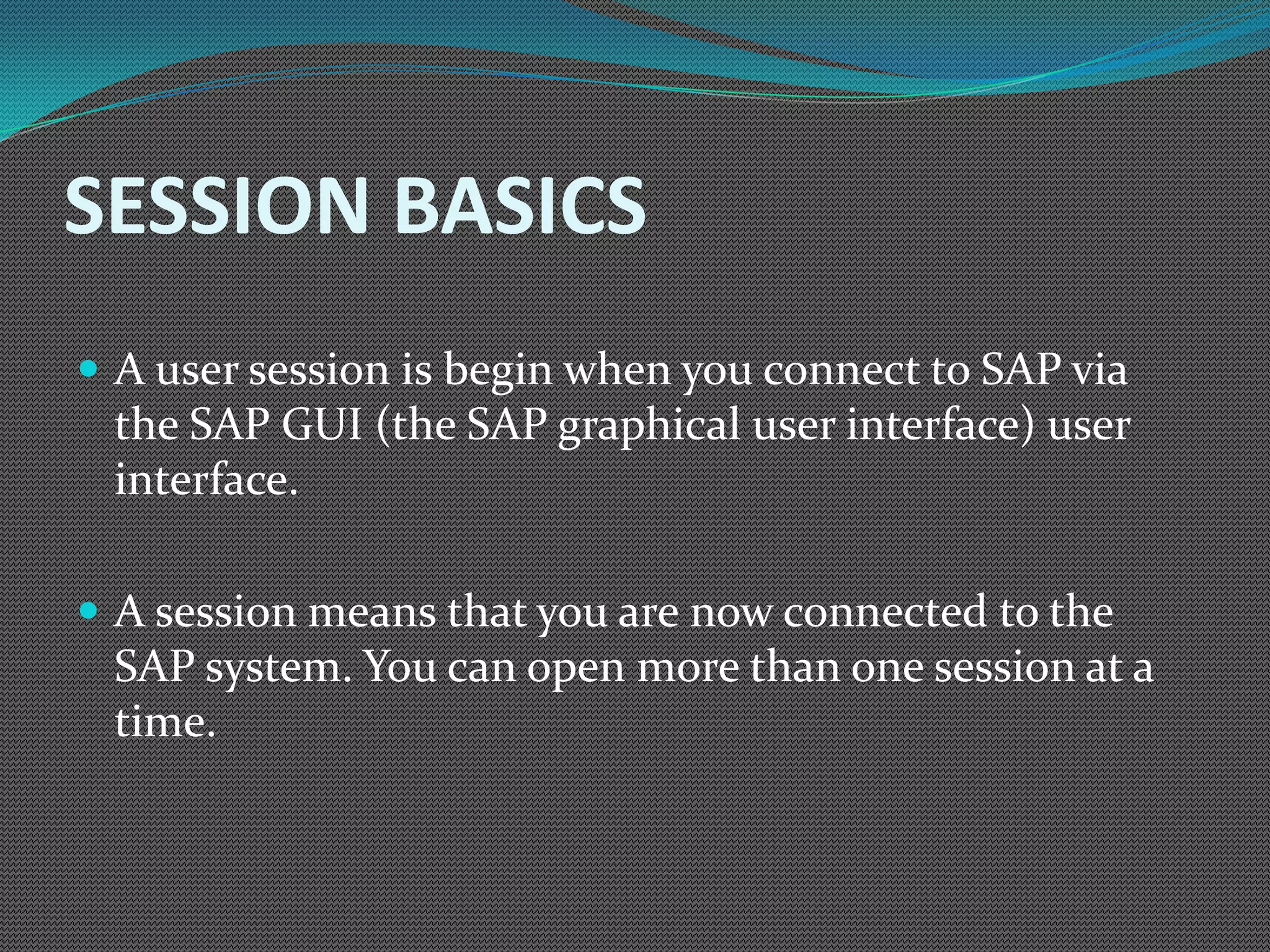 Lesson 2.Sap Session | PPT