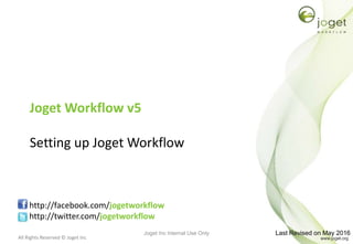 Joget Workflow v5 Training Slides - Module 2 - Setting up Joget Workflow | PPTX | Operating ...