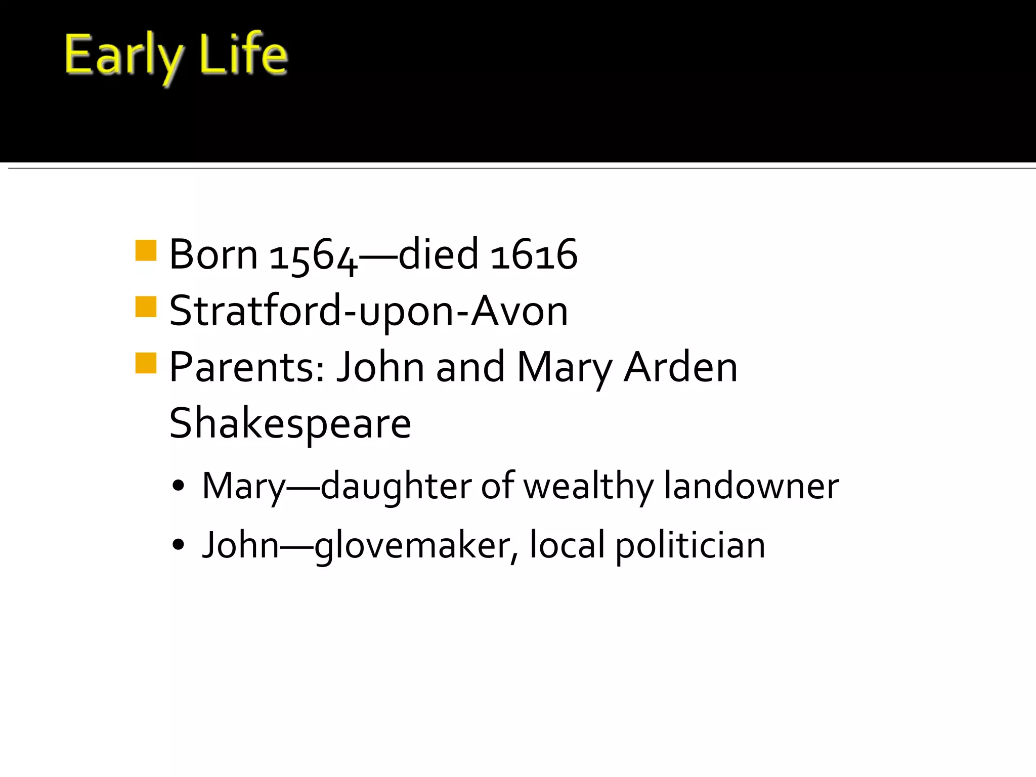 2 shakespeare biography | PPT