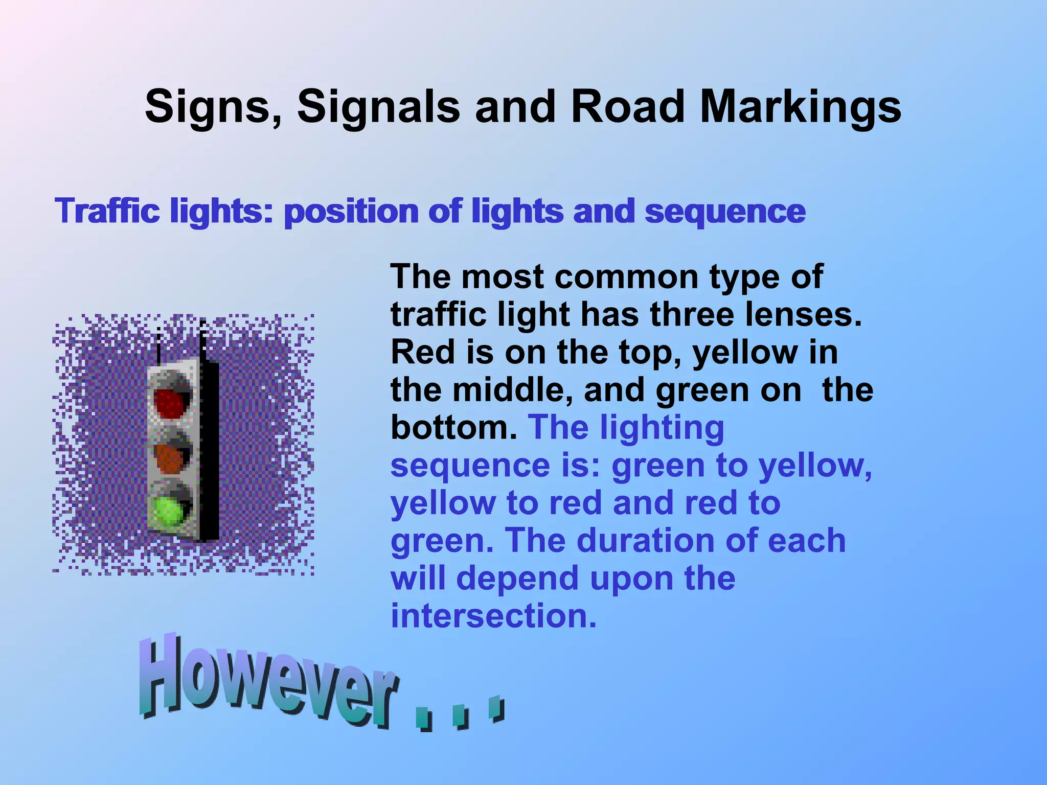 Signals and Roadway Markings | PPTX