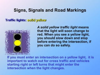 Signals and Roadway Markings | PPTX