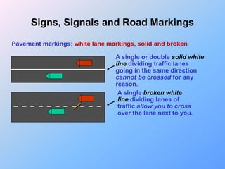 Signals and Roadway Markings | PPTX