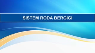 2-Sistem Roda Bergigi.pptx