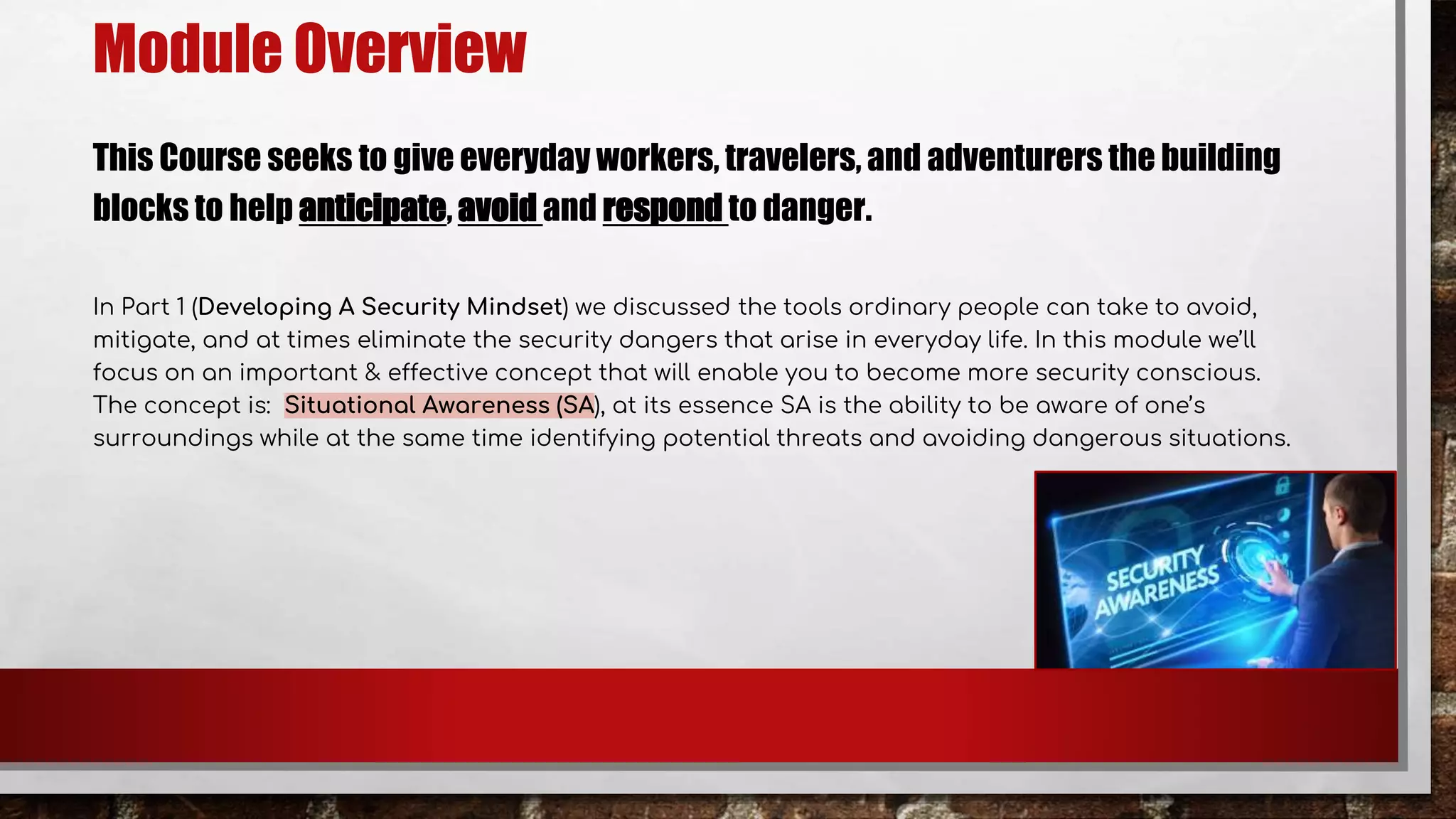 Situational Awareness-Your BEST Security Tool | PPTX