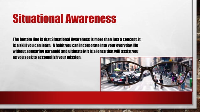 Situational Awareness-Your BEST Security Tool | PPTX
