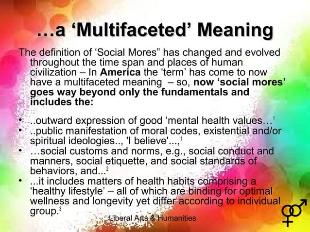Social Mores - as Social Conventions - Liberal Arts - Humanities | PPT